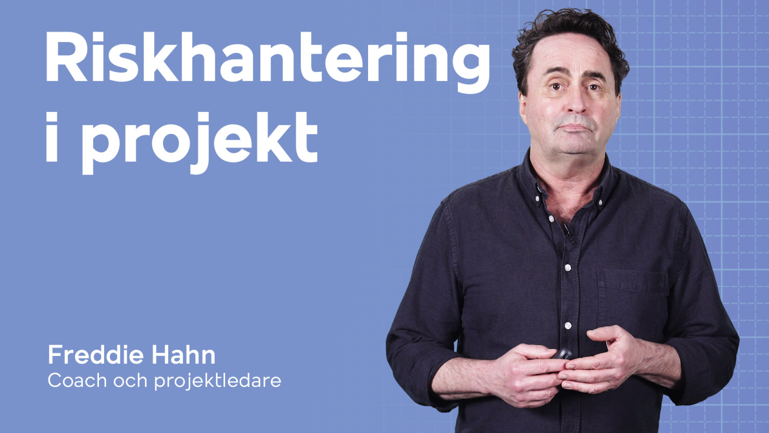 Riskhantering i projekt - Utbildning online